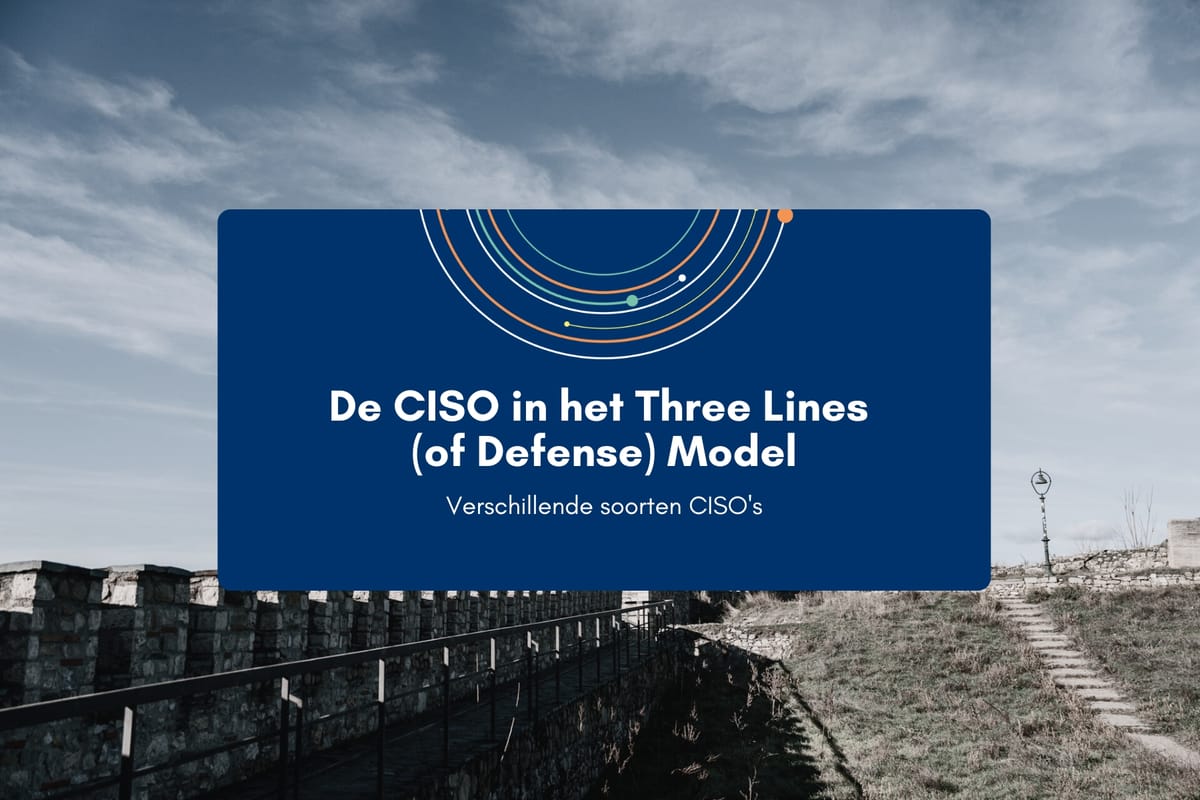De CISO in het Three Lines Model
